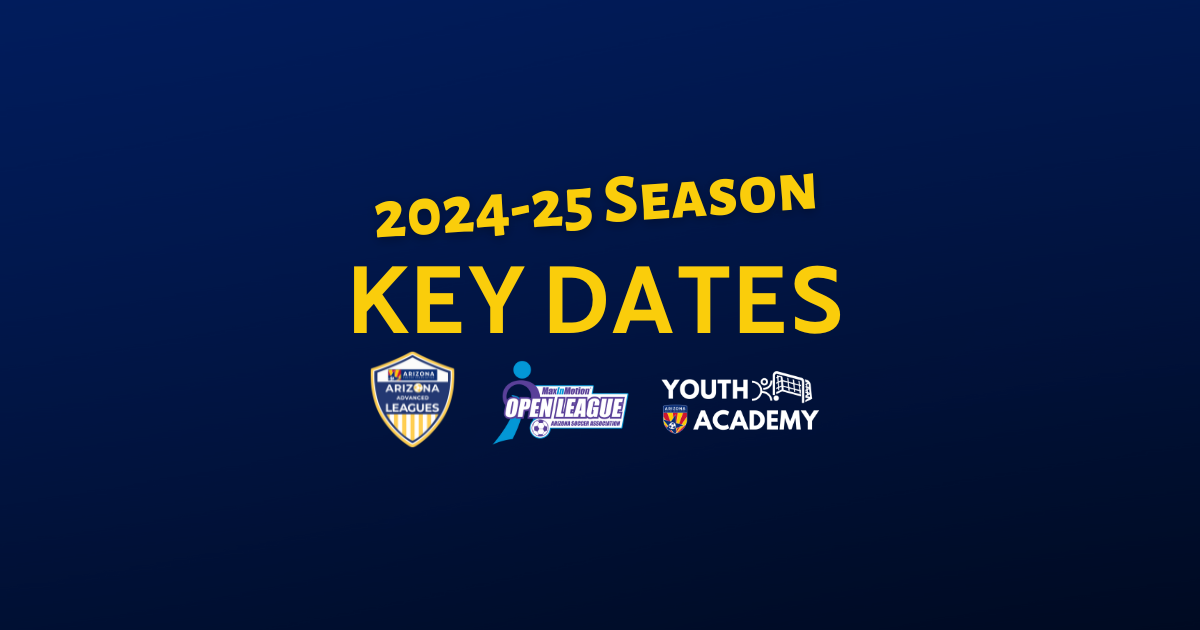 ASA Announces Key Dates for 2024-25 ASA League Season - Arizona Soccer ...
