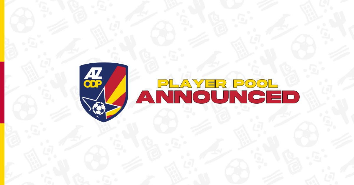 Arizona Soccer Association Announces 2024-25 ODP Pool Training Rosters ...