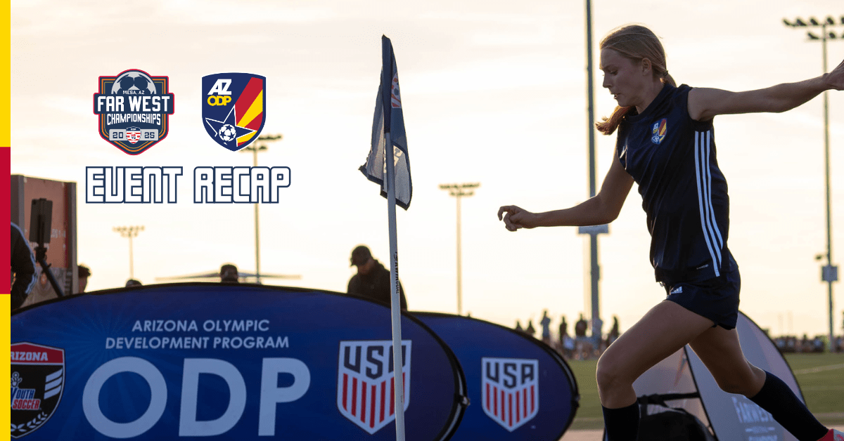 Arizona ODP Teams Shine at the 2025 ODP Far West Championships ...